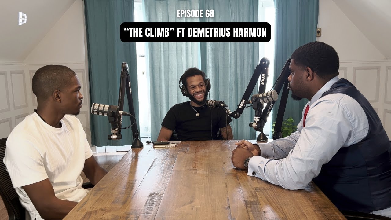 Breaking The Machine Ep. 68 "The Climb" ft Demetrius Harmon - YouTube