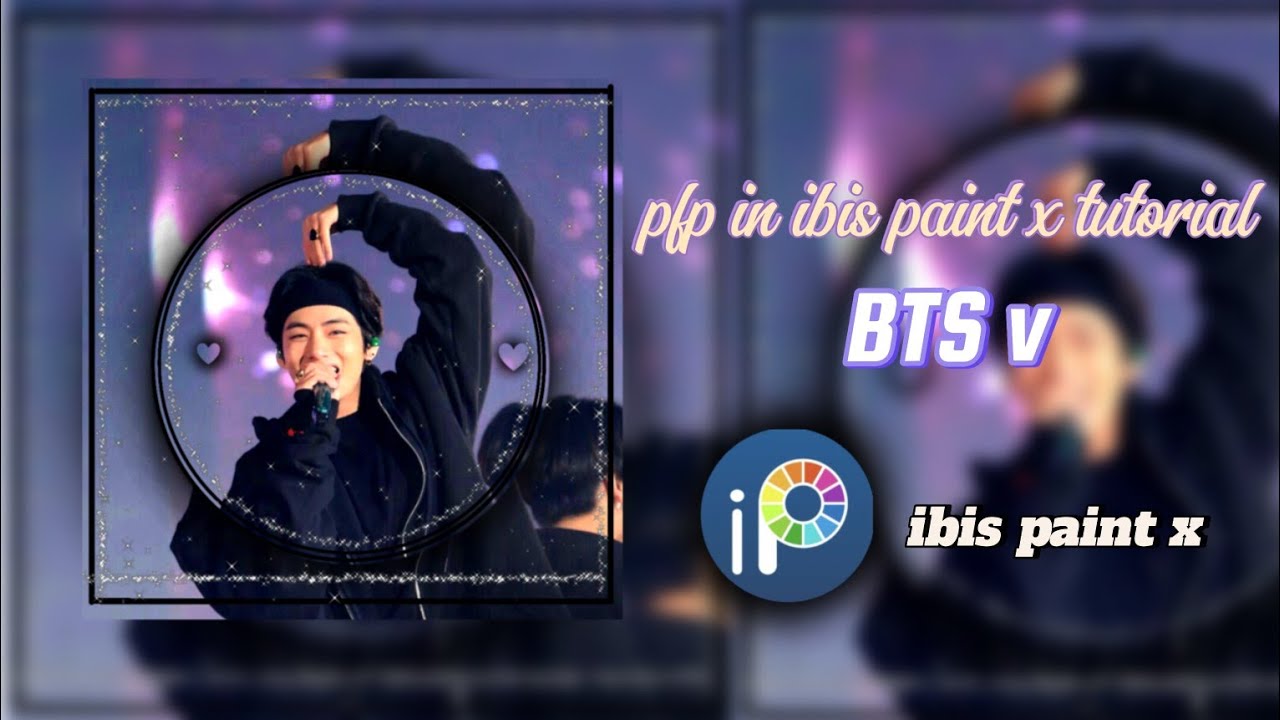 how to make v pfp in ibis paint x|| tutorial||ibis paint x tutorial|| BTS v || - YouTube