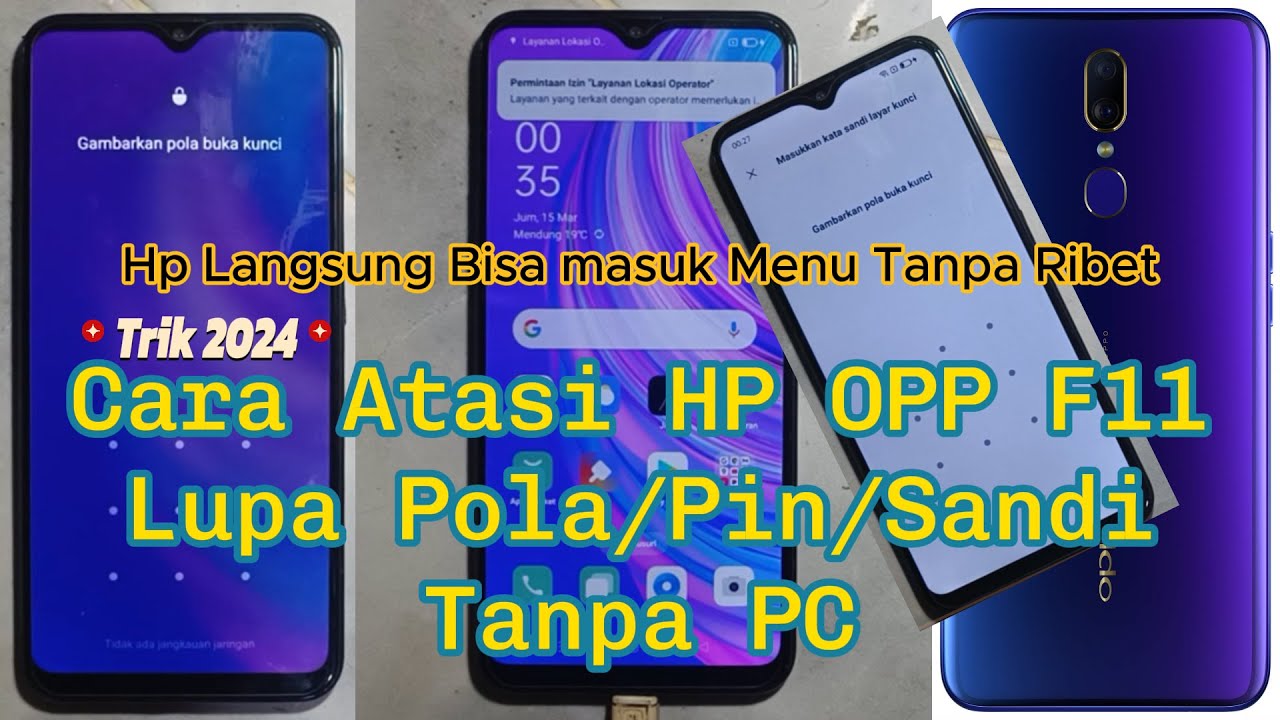 Cara Atasi HP Oppo F11 lupa pola pin sandi tanpa pc 2025 - Oppo F11 ...