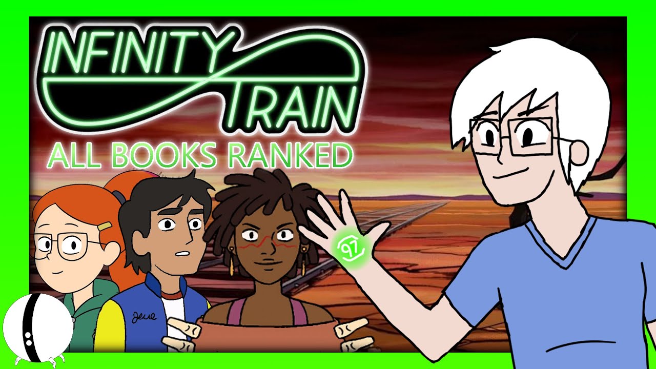 Ranking EVERY Book of Infinity Train - YouTube