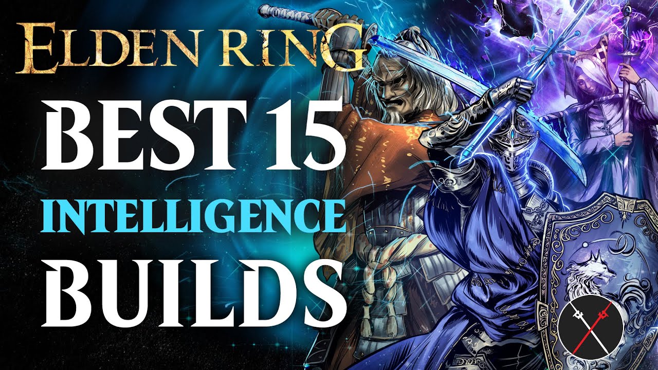 Elden Ring Best 15 Intelligence Builds - Early and Late Game - YouTube