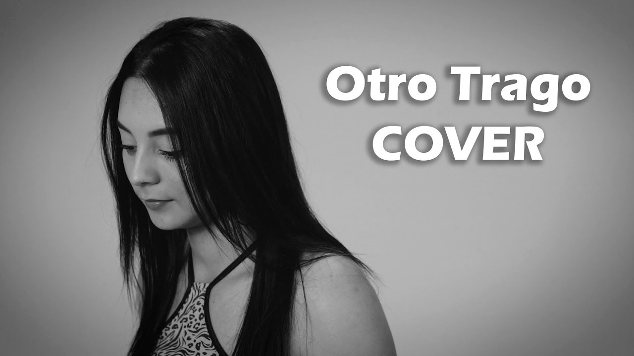 OtroTrago - Yonica (Cover) - YouTube