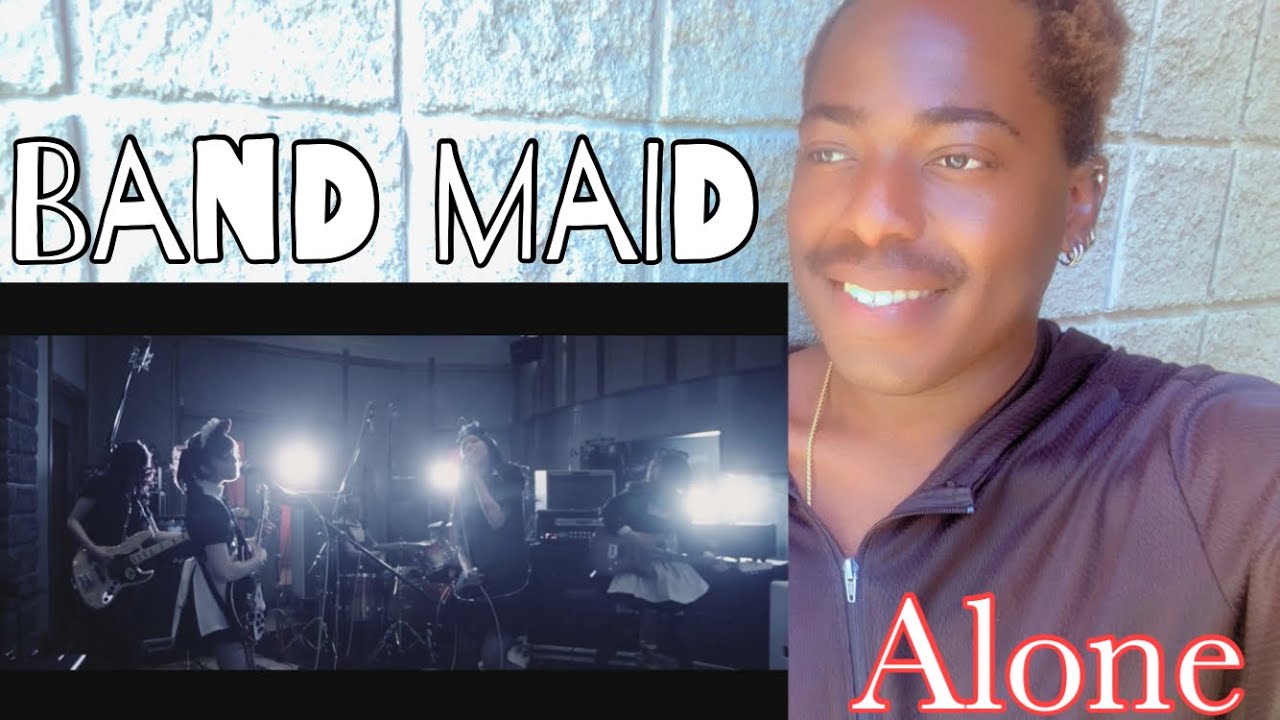 BAND-MAID / alone (Official Music Video) Reaction video - YouTube