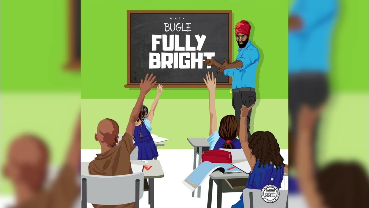 Bugle - Fully Bright (Official Audio) - YouTube