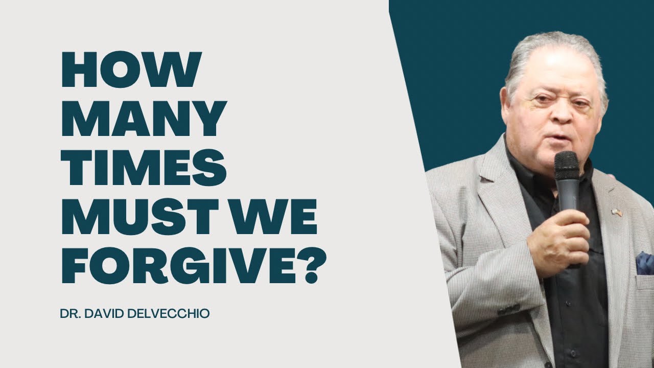 How Many Times Must We Forgive? // Christ Church International ...