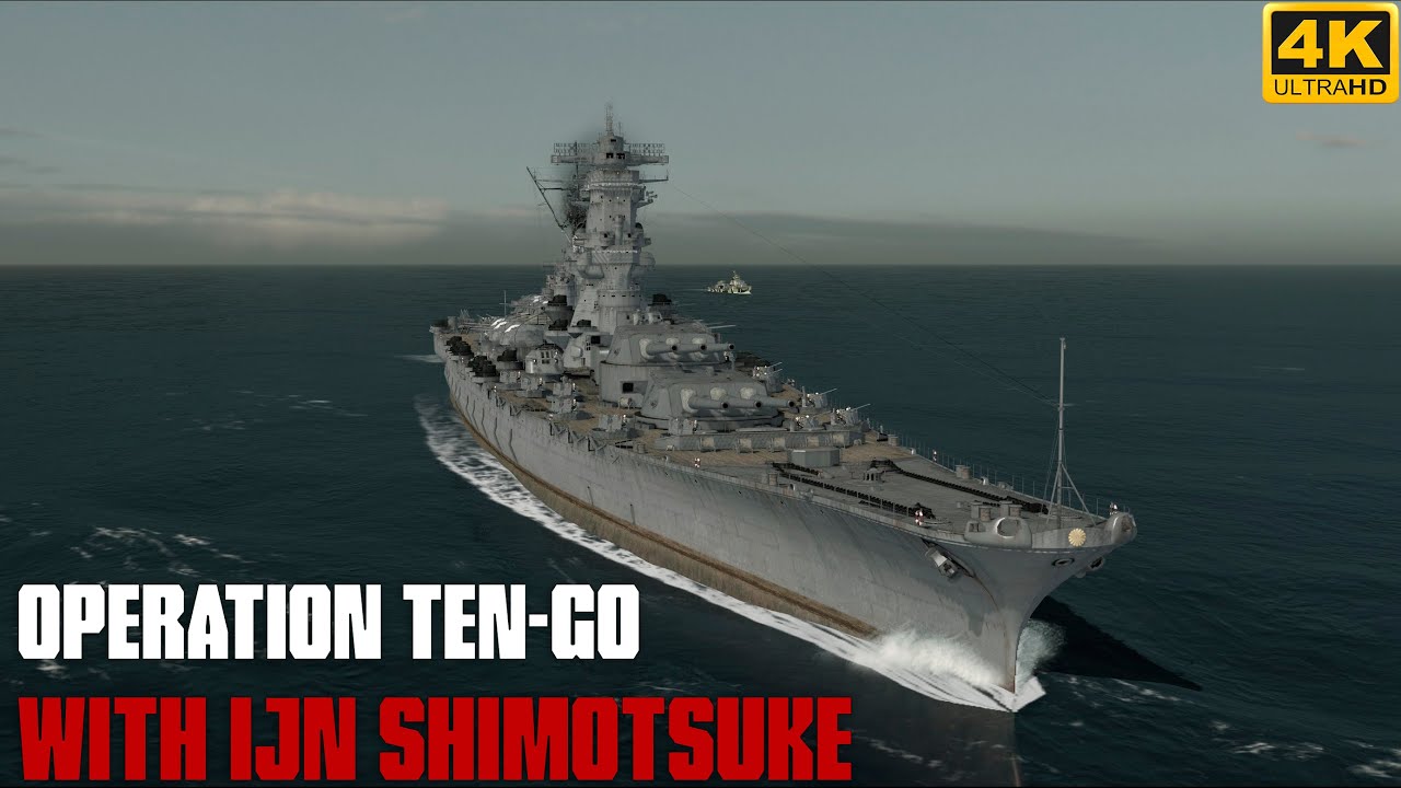 Operation Ten-Go With IJN Shimotsuke | Battlestations Pacific Kantai ...