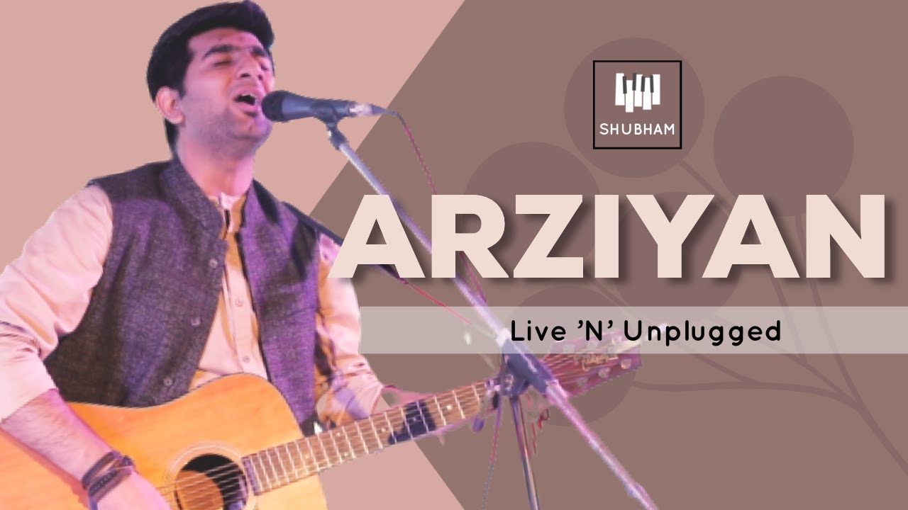 Arziyan (Unplugged) | Delhi 6 | AR Rahman | Shubham Bharti - YouTube