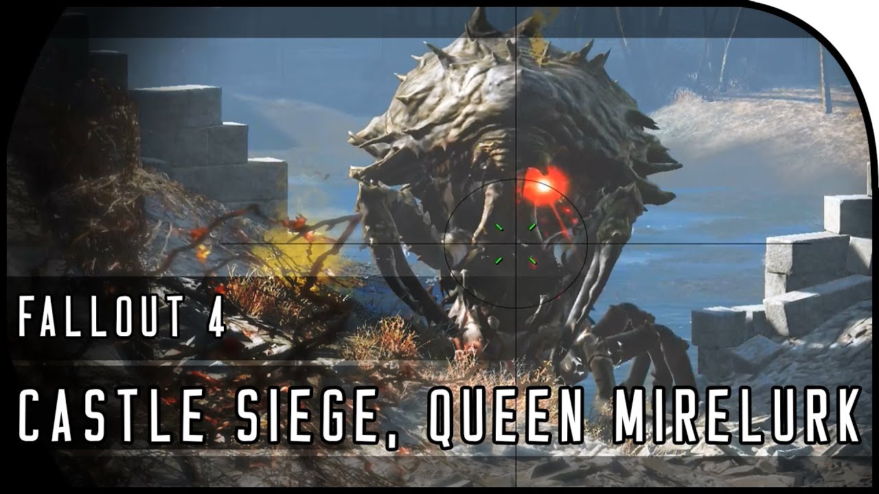 Fallout 4 Gameplay Walkthrough Part 17 – “ATTACKING THE CASTLE , QUEEN ...