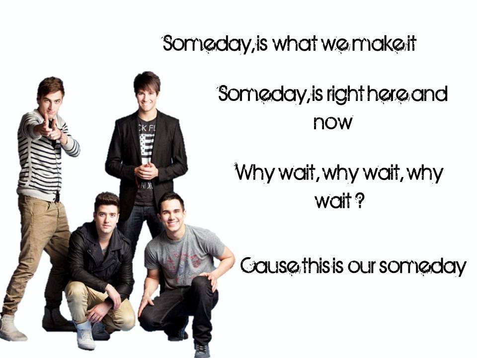 Big Time Rush - This is our someday Lyrics - YouTube