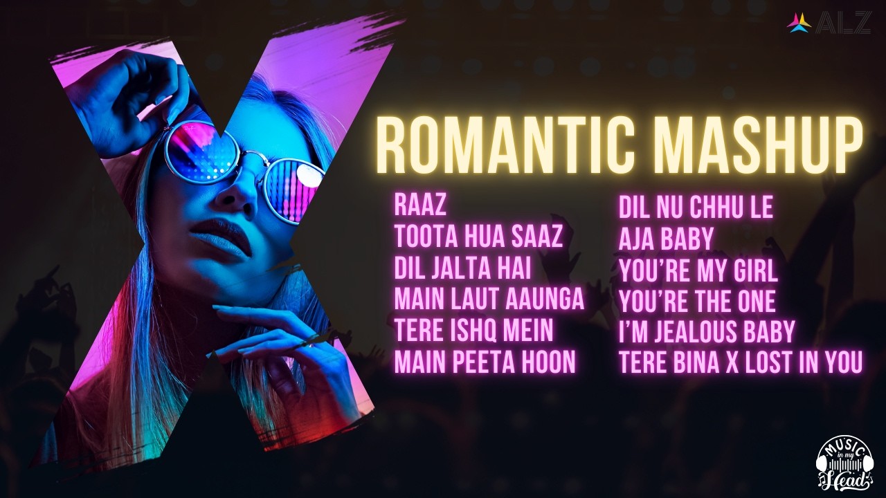 The Most Unique Romantic Songs (Mashup Playlist) - YouTube
