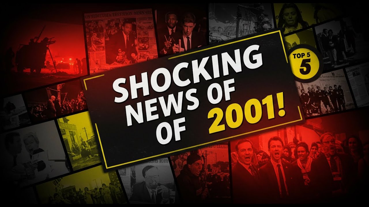 Top 5 Shocking News Stories of 2001 | Events That Changed the World ...