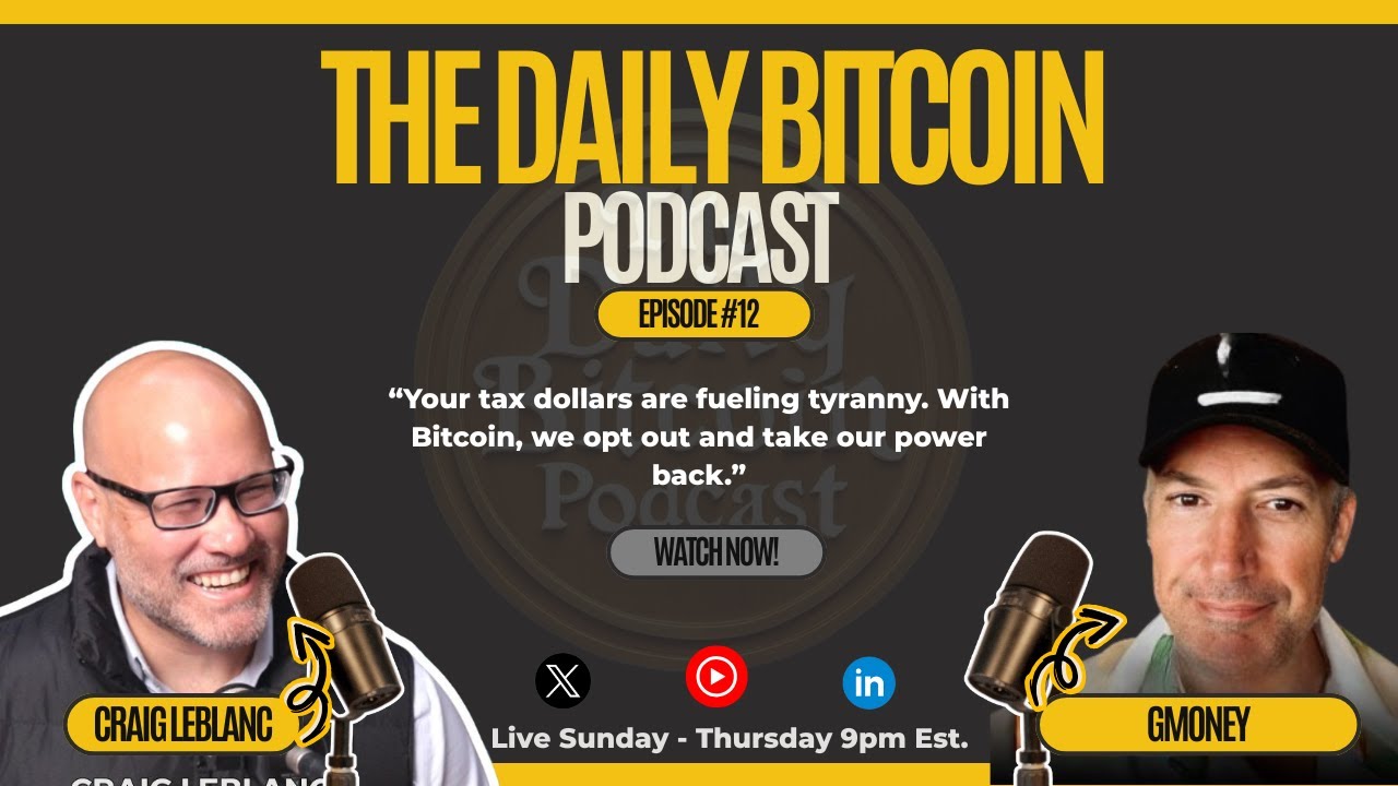 Ep#12 " Digital Freedom & The Fiat Collapse" | GMoney & Craig LeBlanc ...