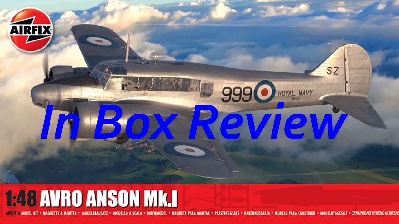 Airfix 1:48 Avro Anson Mk.I - In Box review #airfix #anson #annie - YouTube