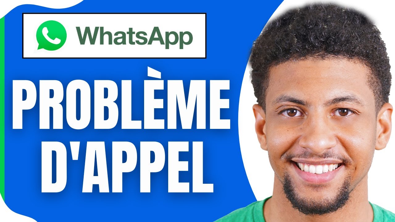 Problème D'appel Whatsapp | Probleme Resoudre ( Tuto 2025 ) - YouTube