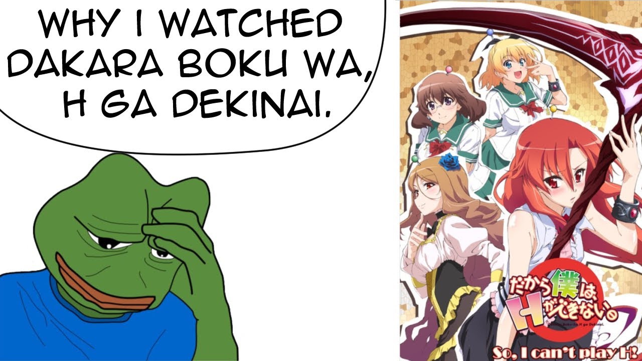Why I watched Dakara Boku wa H ga Dekinai: A hodge·podge of anime ...