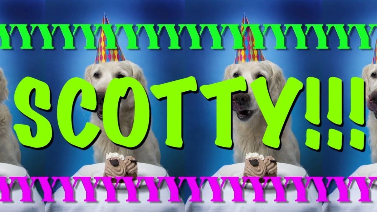 HAPPY BIRTHDAY SCOTTY! - EPIC Happy Birthday Song - YouTube