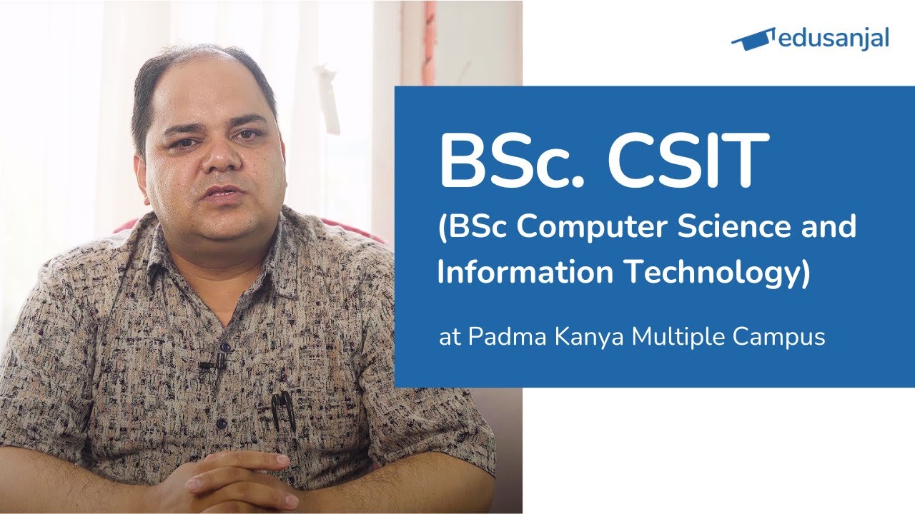 BSc.CSIT-TU at PK Campus | Syllabus, Eligibility, Cost, Scope - YouTube