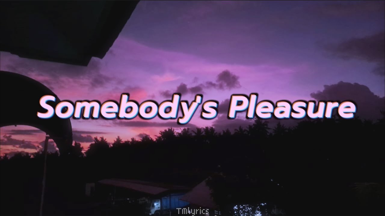 Aziz Hendra - Somebody's Pleasure (Lyrics & Terjemahan) speed up//soul ...