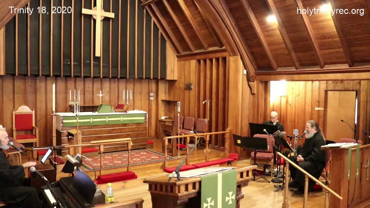 The Eighteenth Sunday after Trinity, 2020 - YouTube