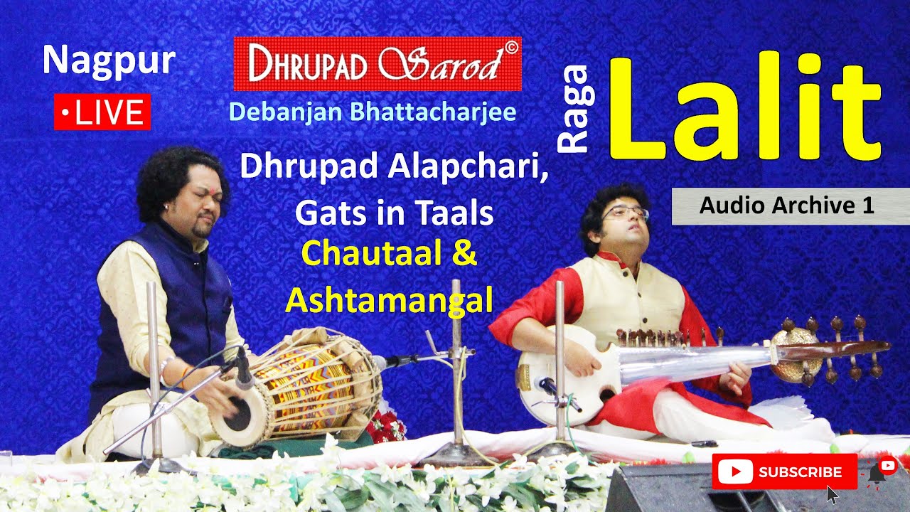 Raag Lalit Live in Nagpur || Morning Ragas Instrumental on Sarod ...