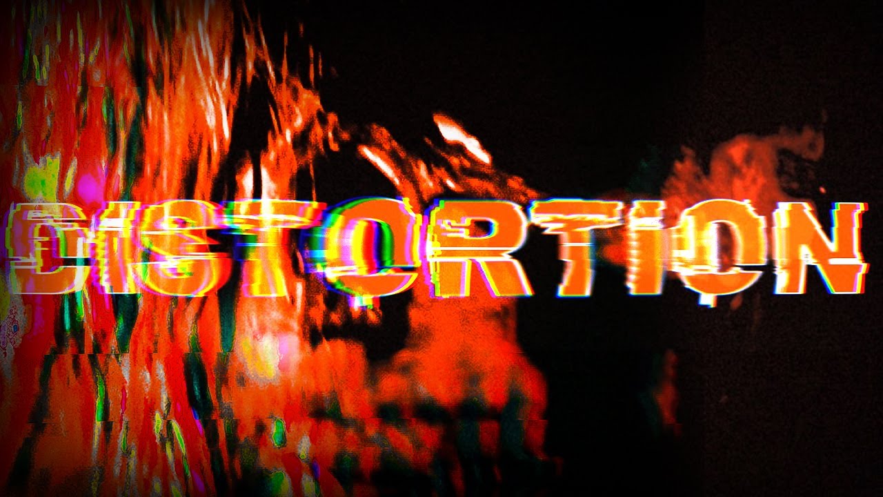 Distortion (Music Video) - YouTube