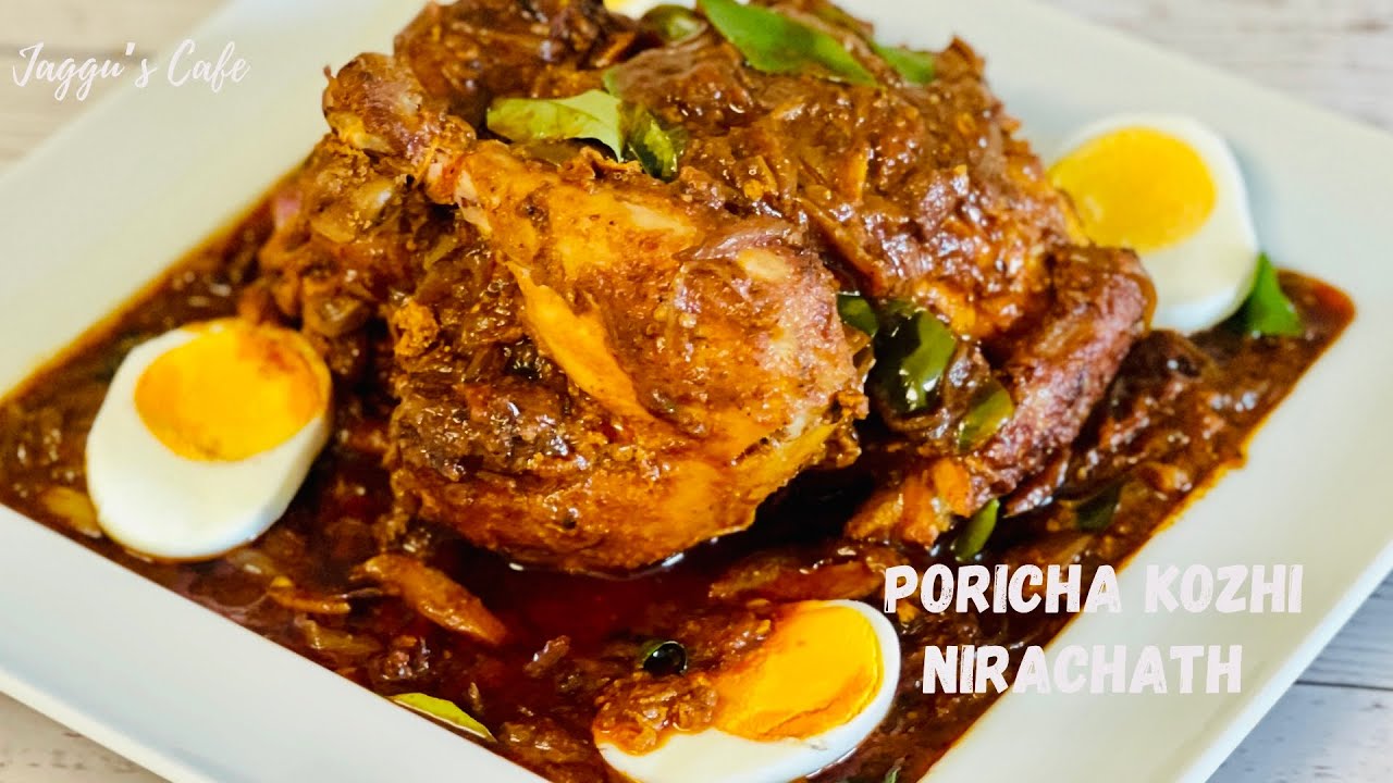 Poricha Kozhi Nirachath | Malabar Kozhi Nirachath Recipe | Chicken ...