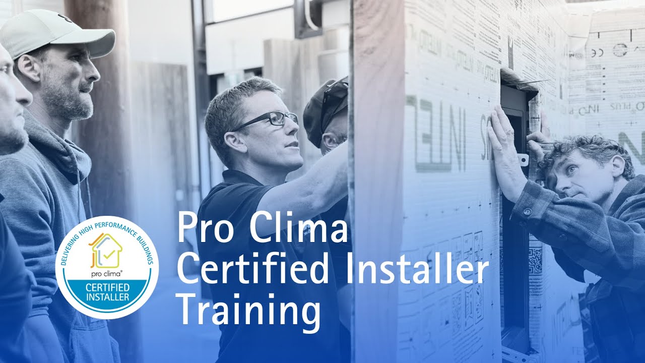 Pro Clima Certified Installer Training - YouTube