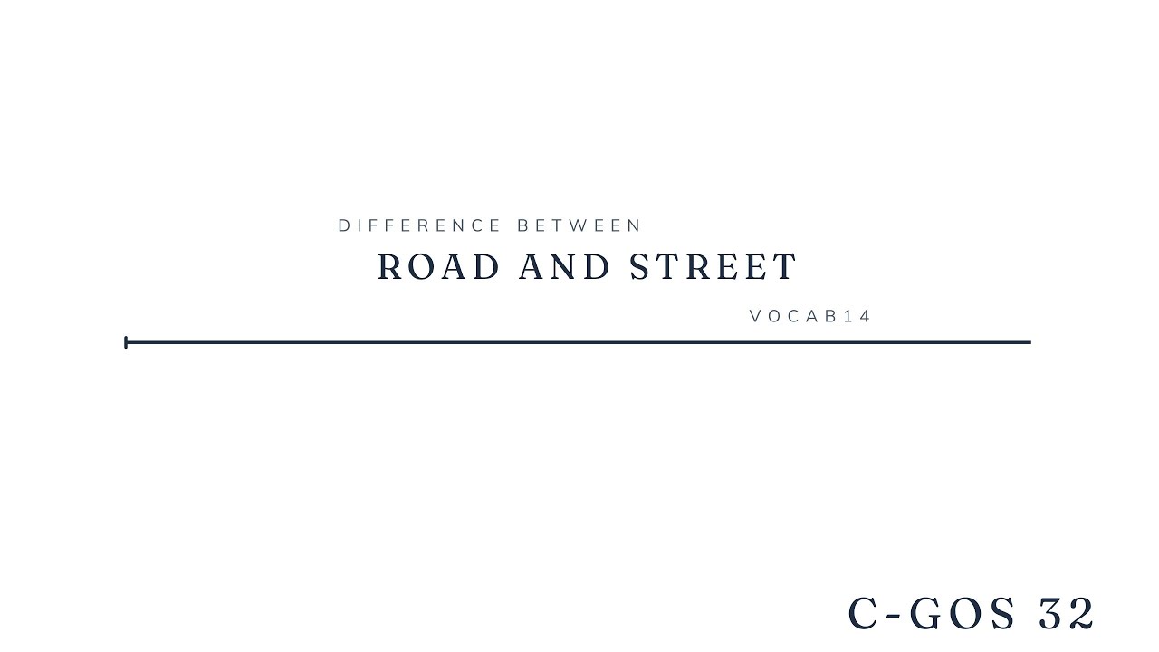 Vocabulary || Difference between Road and Street - YouTube