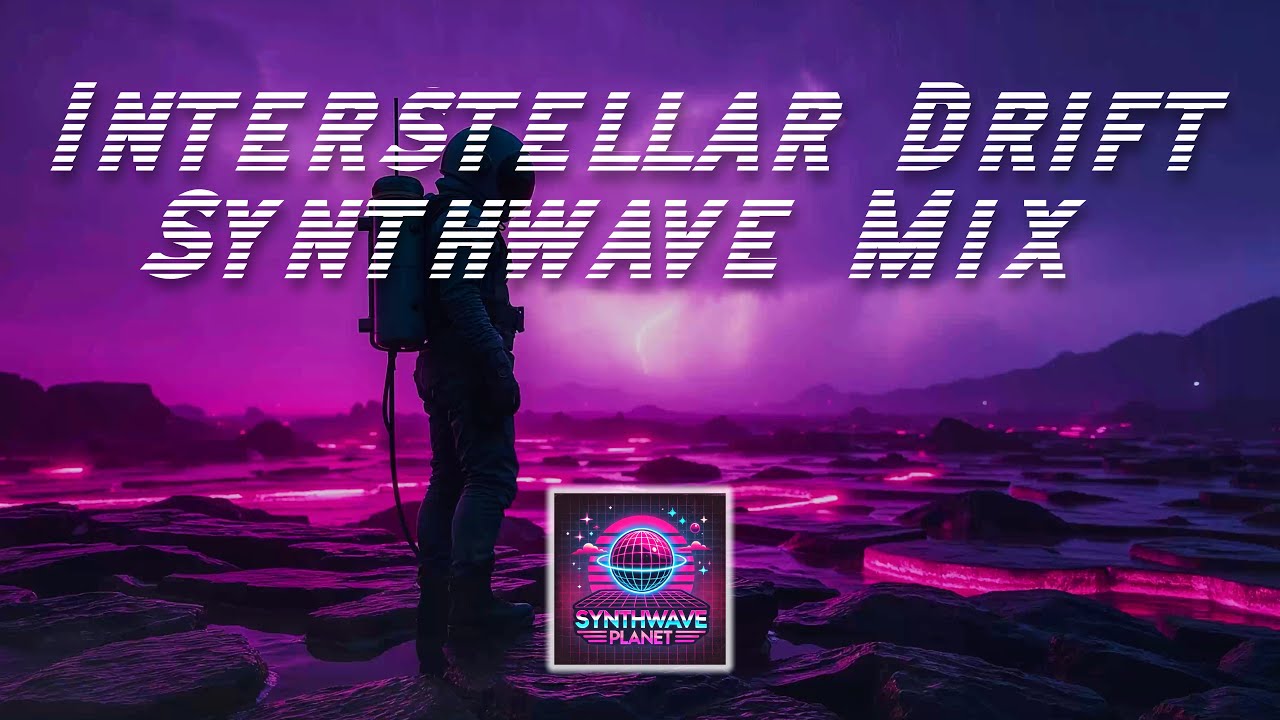 Interstellar Drift: A Synthwave Odyssey Mix For Space Exploration #synthwavemusic # ...