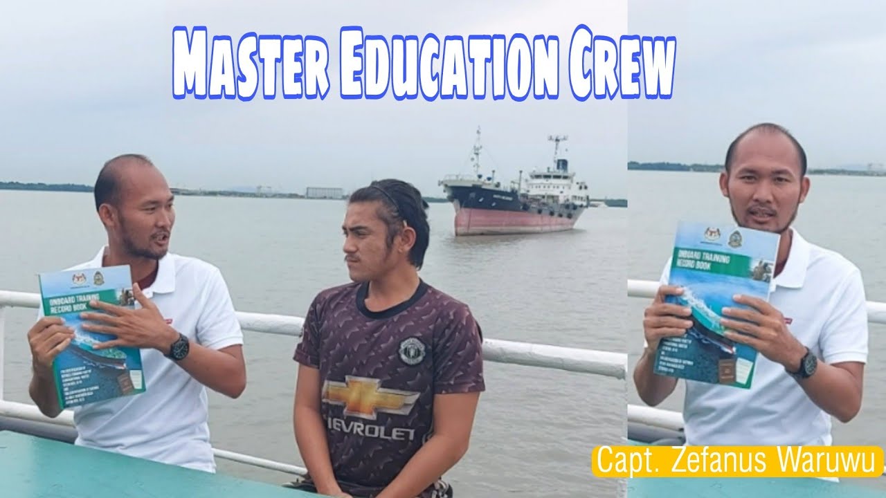 Master Education Crew On Ship - YouTube
