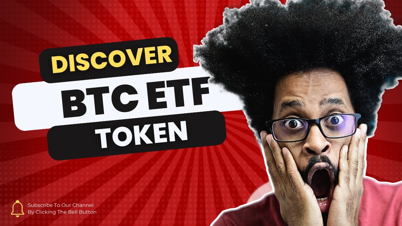 Discover the Bitcoin ETF Token - YouTube