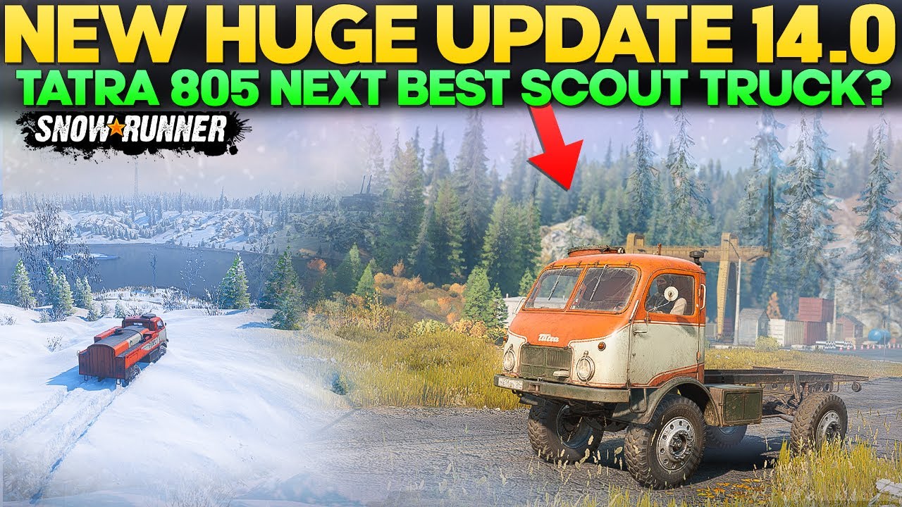 New Huge Update 14 TATRA 805 Next Best Scout Truck in SnowRunner - YouTube