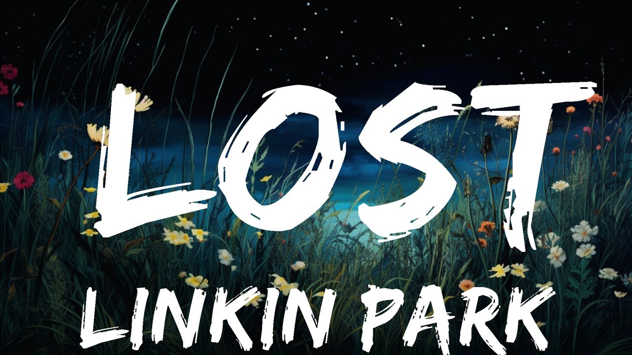 Linkin Park - Lost | Top Best Songs - YouTube