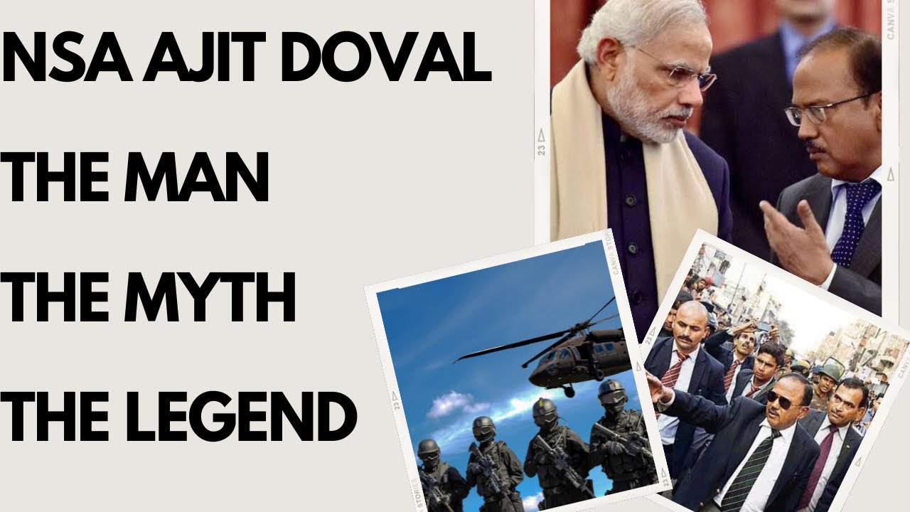 NSA Ajit Doval | The Most Powerful Bureaucrat of India | Doval Doctrine ...
