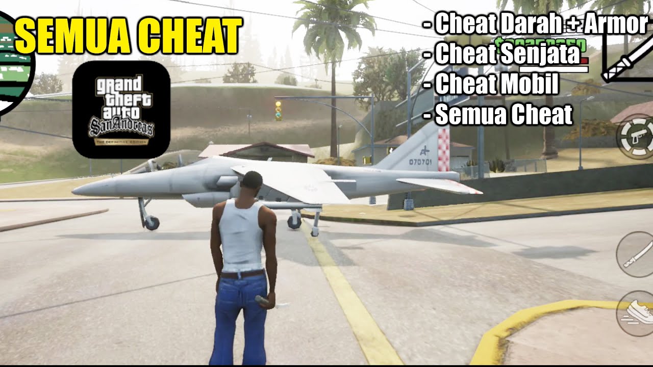 Cara Pakai Semua Cheat GTA SA Definitive Edition Mobile Android ! - YouTube