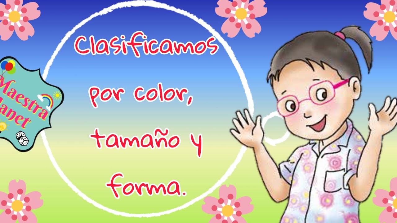 Clasificamos por color , tamaño y forma. PARTE II - YouTube