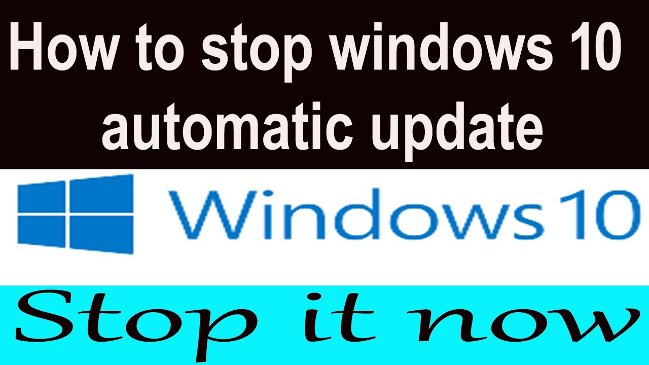How To Stop Windows 10 From Automatically Downloading & Installing ...