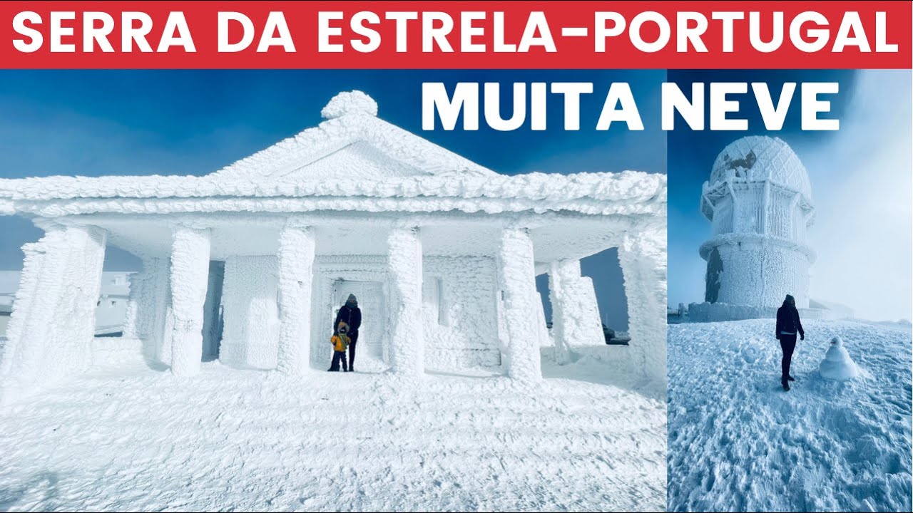 NEVE EM PORTUGAL ️🥶SERRA DA ESTRELA, TUDO CONGELADO, MUITA NEVE⛄️ 🇵🇹 ...