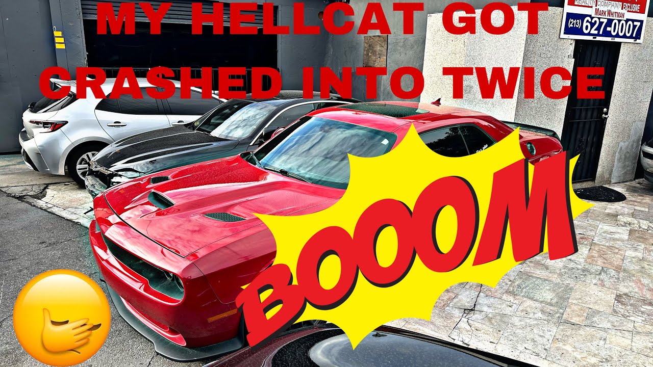 MY HELLCAT GOT CRASHED INTO TWICE UPDATE VIDEO #dodge #sad #boys - YouTube