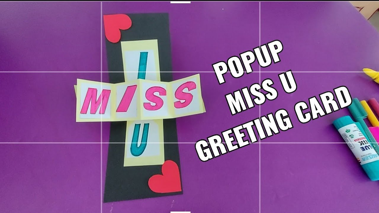 I MISS YOU Popup greeting card for your loved ones - YouTube