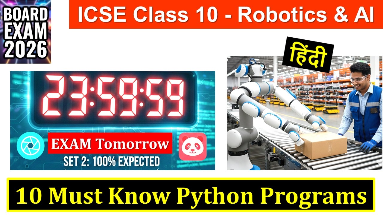 ICSE Class 10 Robotics & AI: 10 MUST-KNOW Python Programs (Set 2) | LMR ...