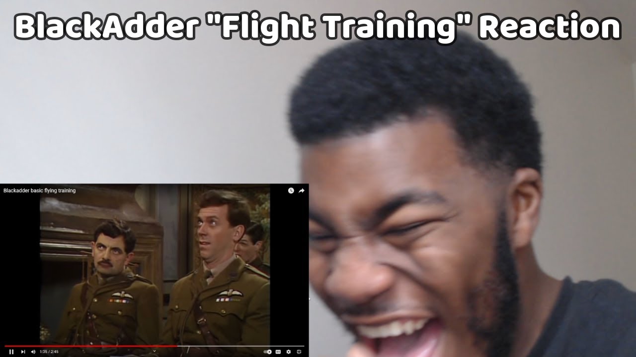 Blackadder "Flight Training" Reaction - YouTube