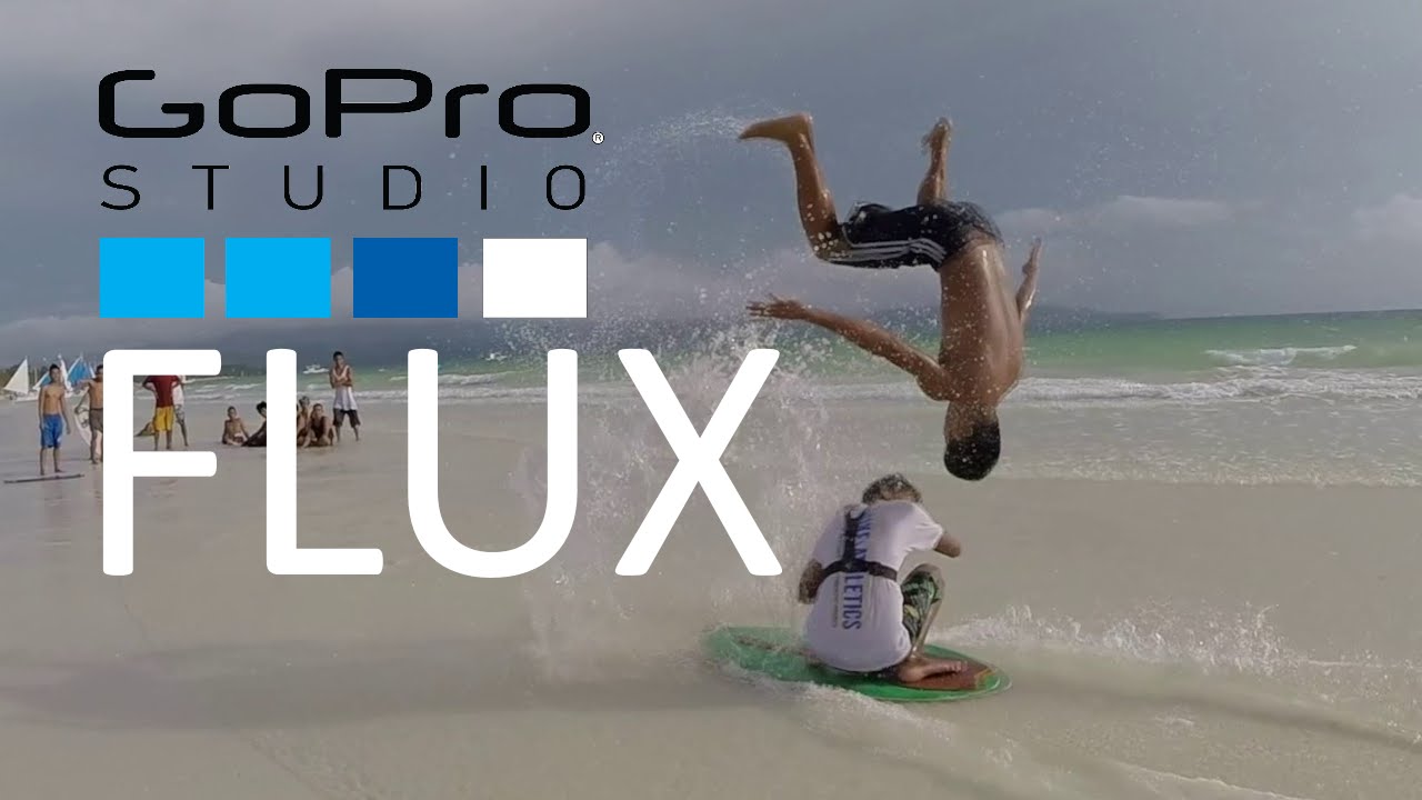 GoPro Studio Flux - Super Slow Motion - YouTube
