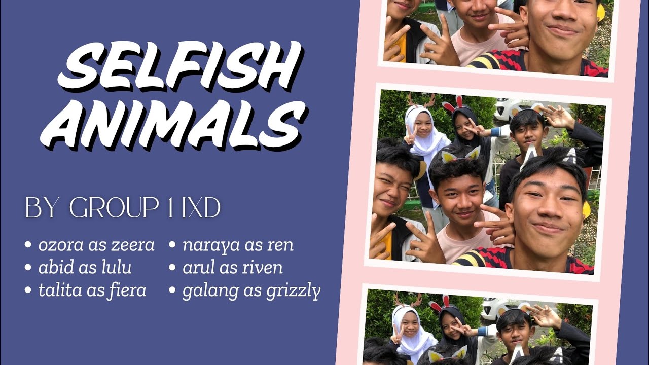 "Selfish Animals" Drama by Group 1 (IXD) - YouTube