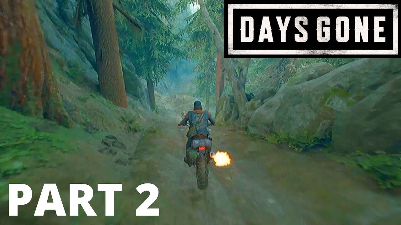 DAYS GONE PART 2 Copeland's Camp - YouTube
