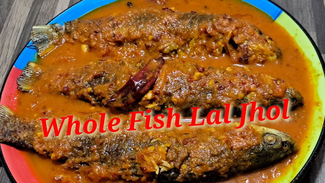 Whole Fish Cooking // Akha Machli ka Laal Jhol // Traditional Fish ...
