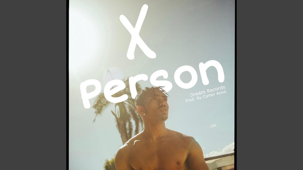 X Person - YouTube