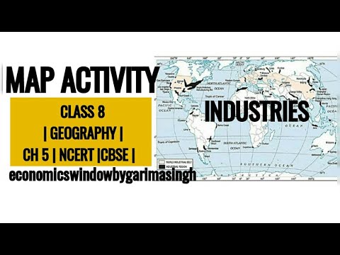 Map Work:Industry Chapter 5 Geography |Class 8 Chapter 5 NCERT Map ...
