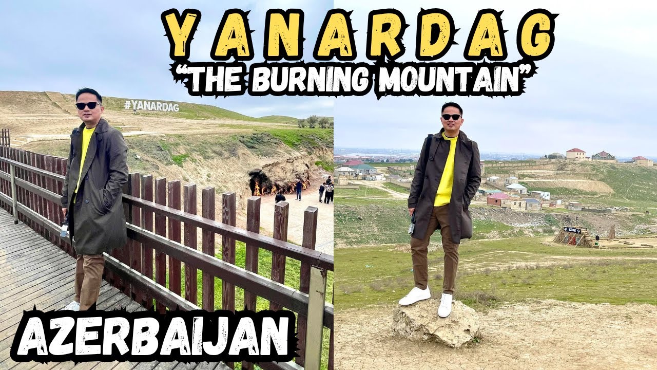 Yanar Dagh Azerbaijan: Exploring the Eternal Fire Mountain | Natural ...