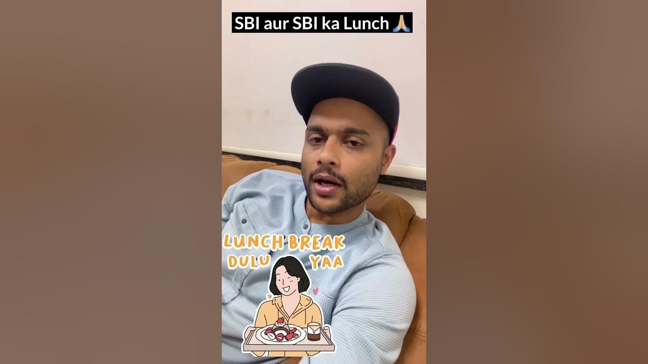 Sbi Lunch Time Funny sbi sbilatestnews funnyshorts ytshirtsindia sbi-lunch-time-funny-sbi-sbilatestnews-funnyshorts-ytshirtsindia